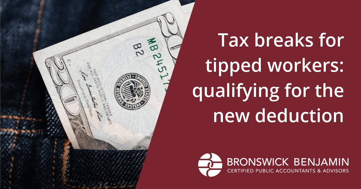 Tax breaks for tipped workers: qualifying for the new deduction ...